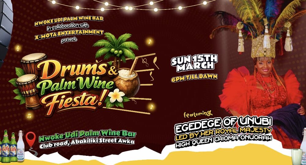 Nwoke Udi Bar Set to Host Drums, Palmwine Fiesta in Awka - Anambra Daily